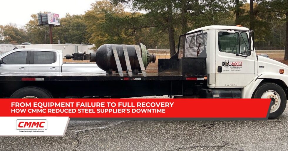 From Equipment Failure to Full Recovery: How CMMC Reduced Steel ...